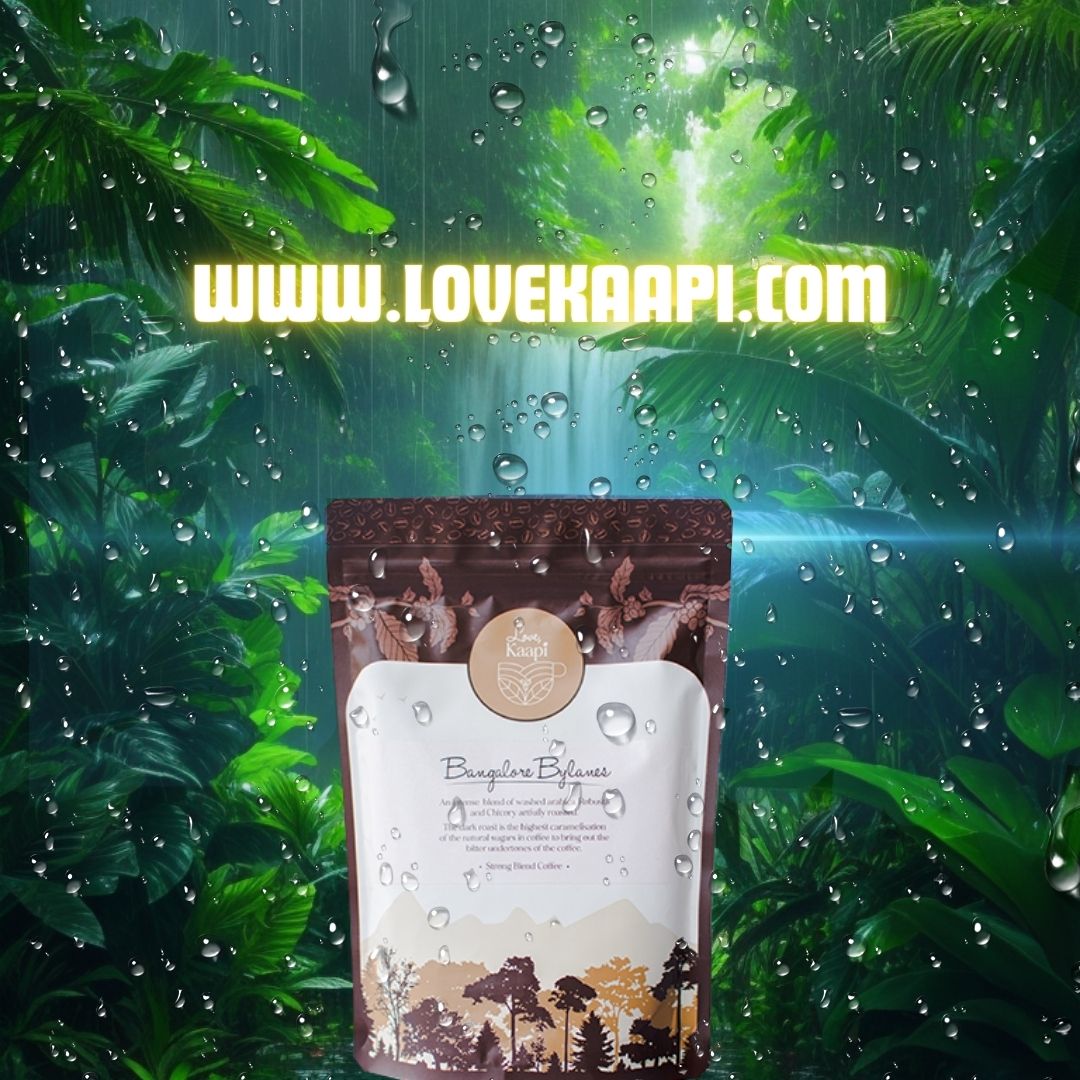 Love Kaapi | Fresh Roasted Coffee Beans from Chikmagalur